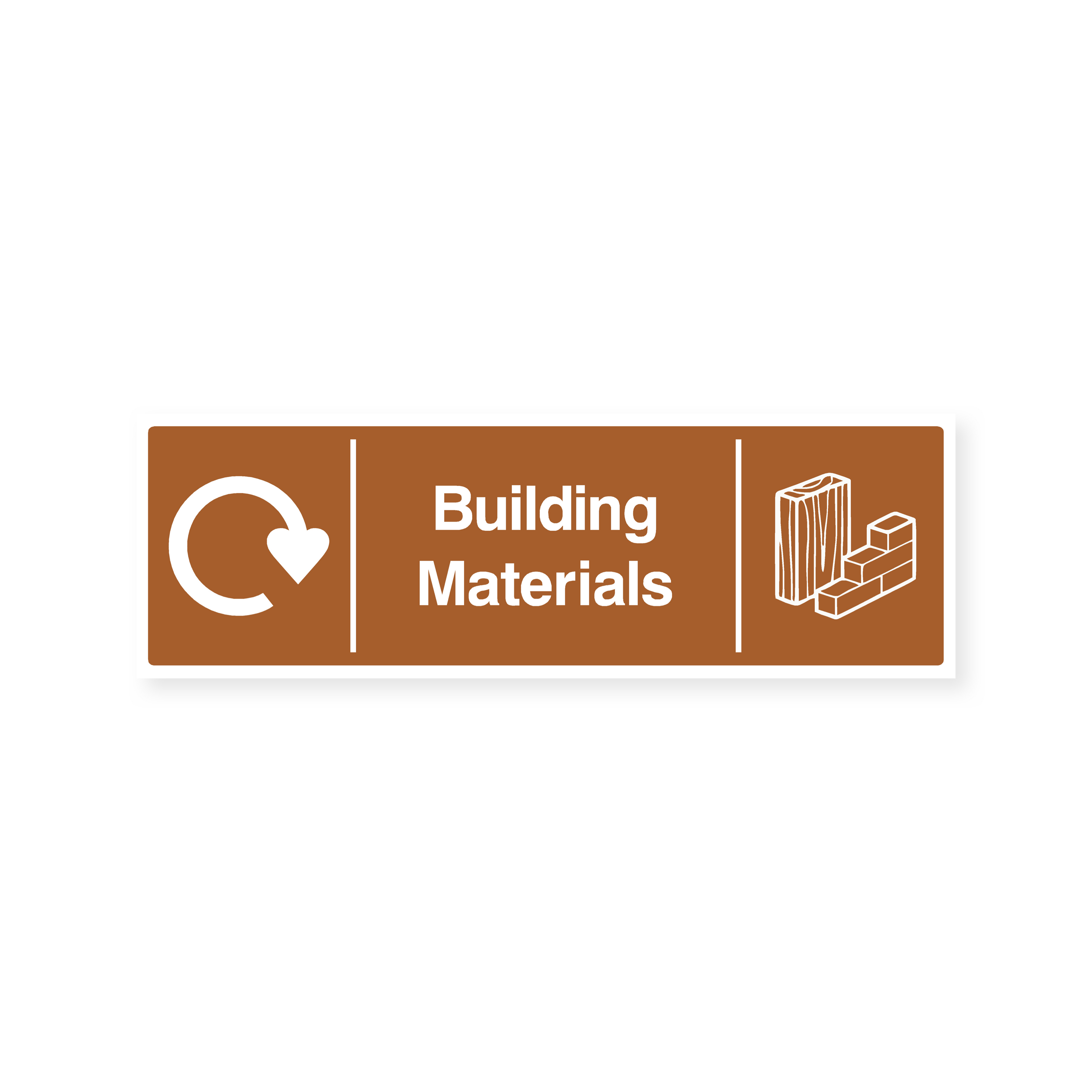 Building Materials Recycling - Safety Sign – Safety Signs & Stickers