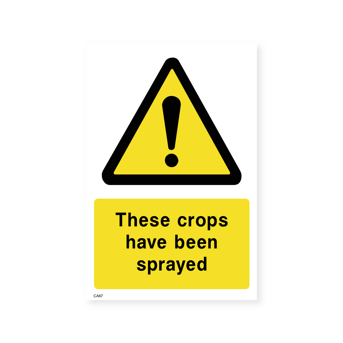Crops Sprayed Warning Sign – Safety Signs & Stickers
