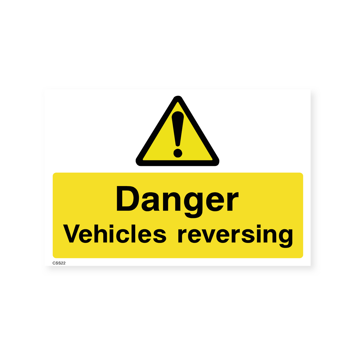 Danger Vehicles Reversing Sign – Safety Signs & Stickers
