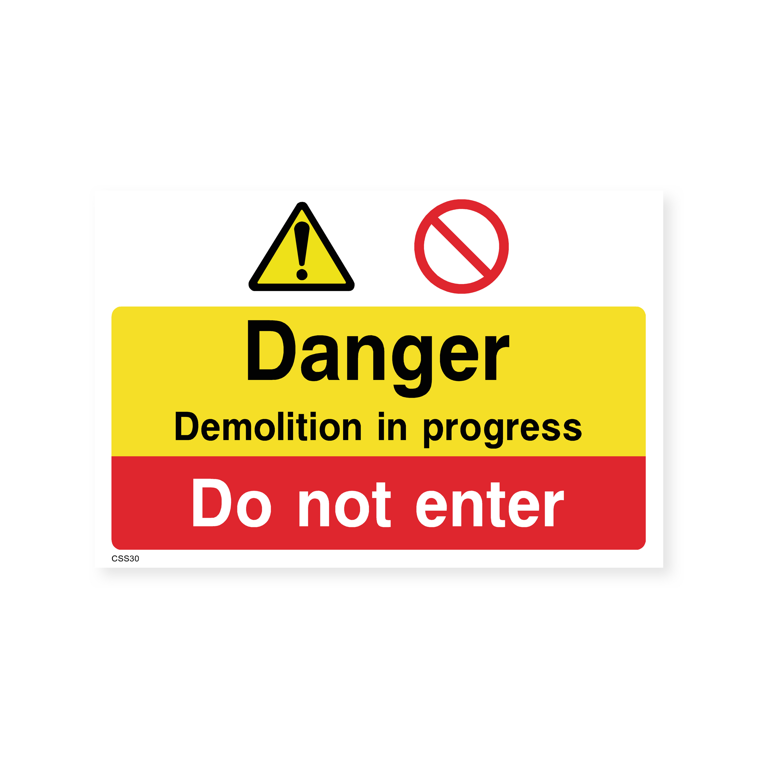 Danger Demolition in Progress Sign – Safety Signs & Stickers