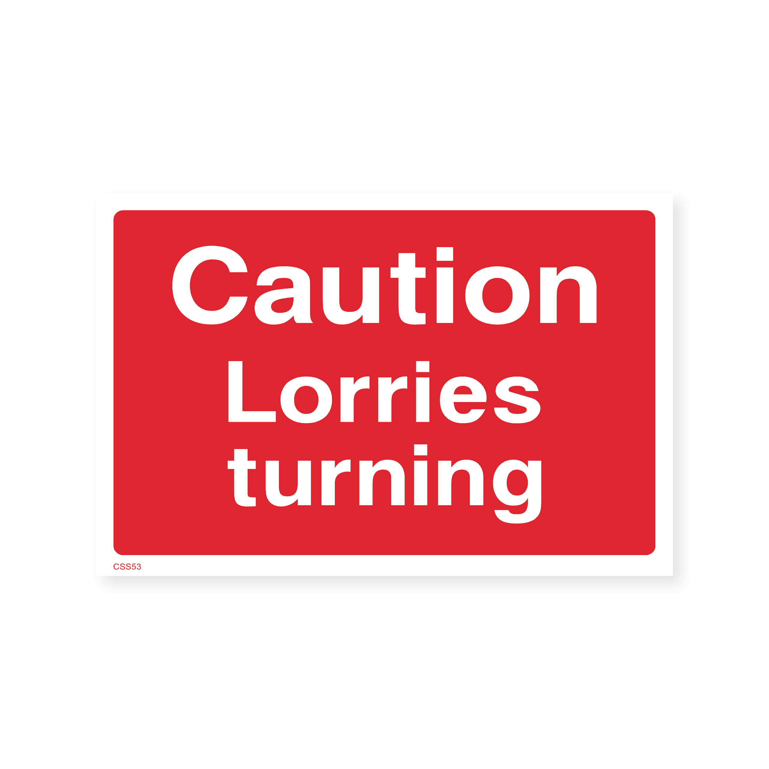 Caution Lorries Turning Sign – Safety Signs & Stickers