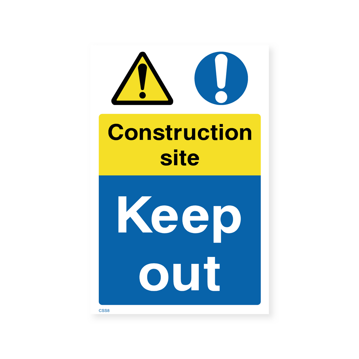 Construction Site Keep Out Sign – Safety Signs & Stickers