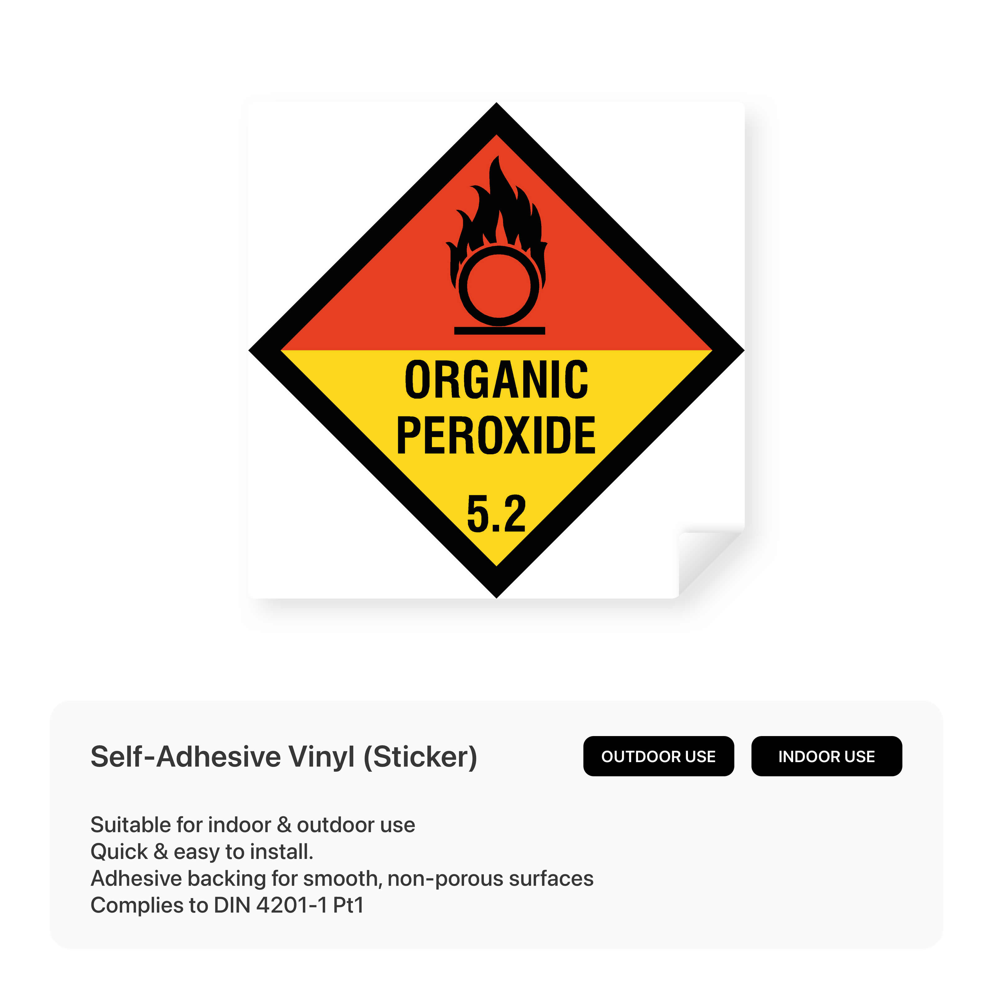 Organic Peroxide 5.2 - Hazchem Sign – Safety Signs & Stickers