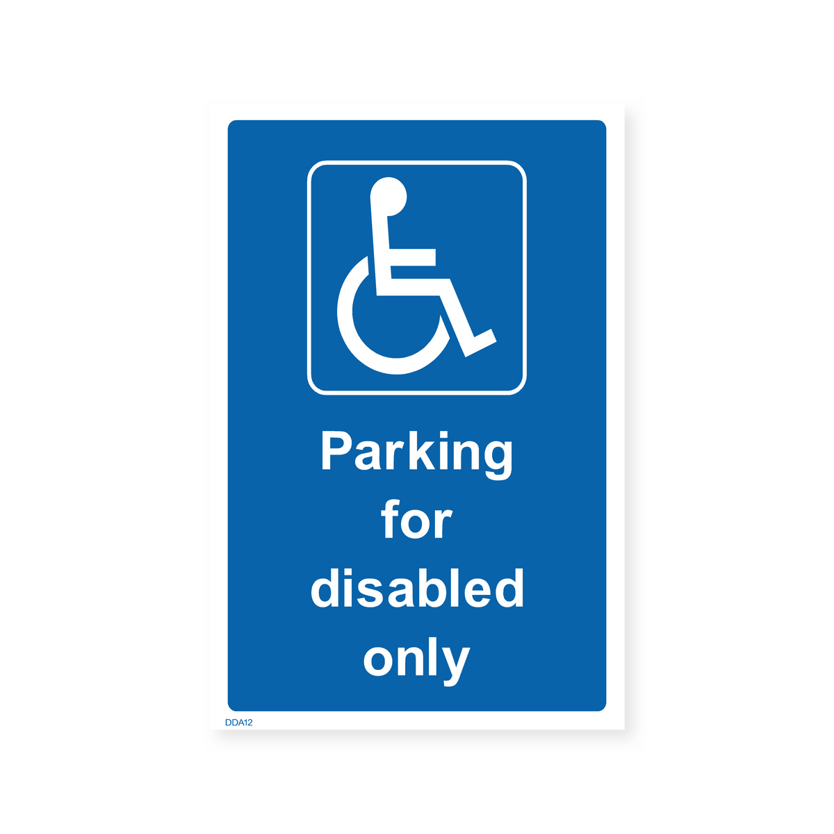 Parking for Disabled Only Sign – Safety Signs & Stickers