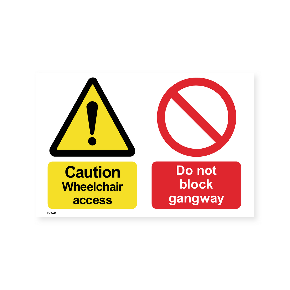 Caution - Wheelchair Access Ramp - Do not block gangway Sign – Safety ...