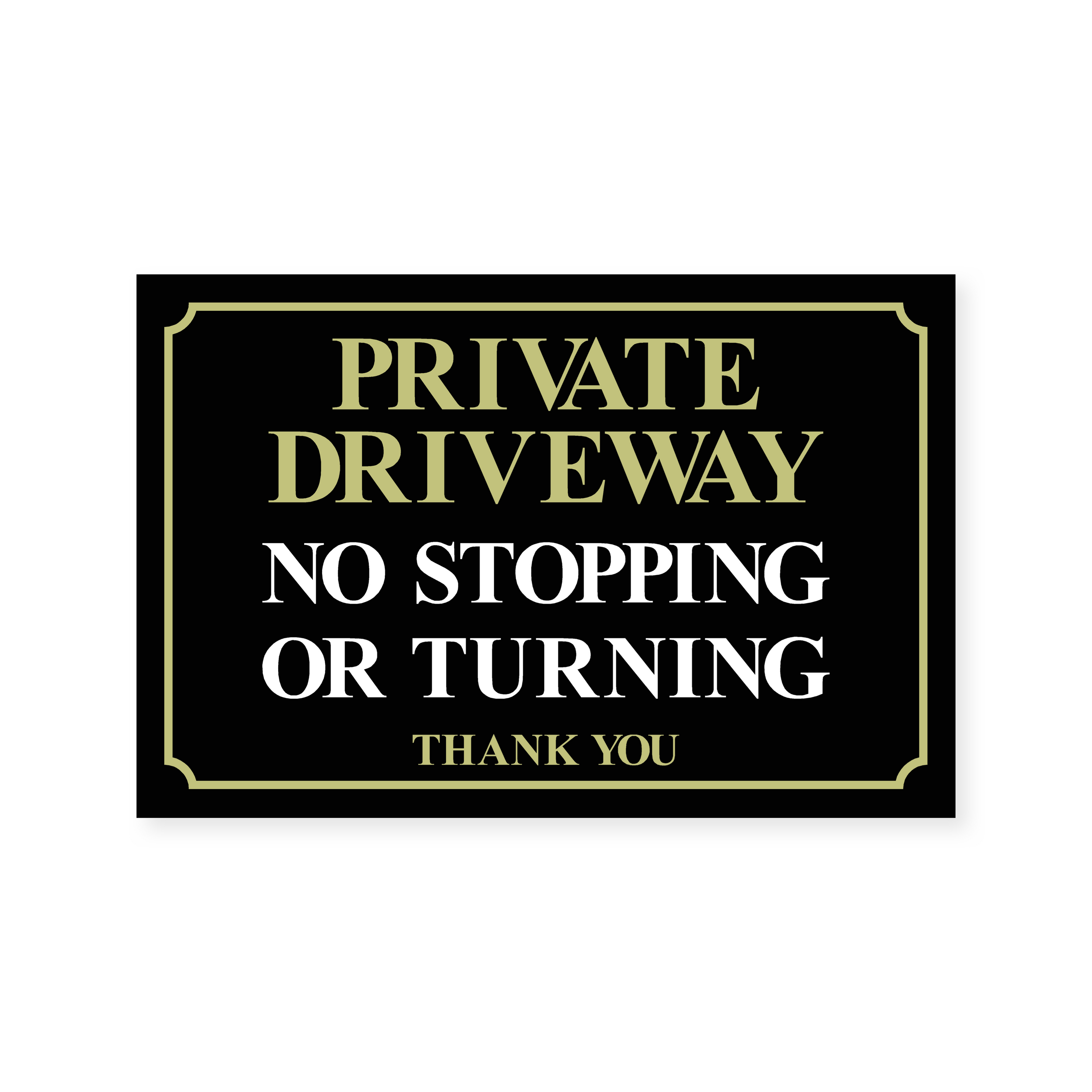 Private Driveway - No Stopping or Turning Sign – Safety Signs & Stickers
