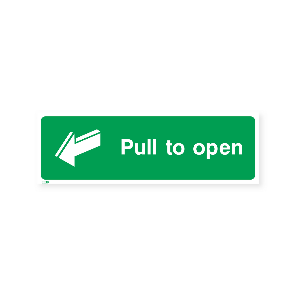 Pull to Open Sign – Safety Signs & Stickers