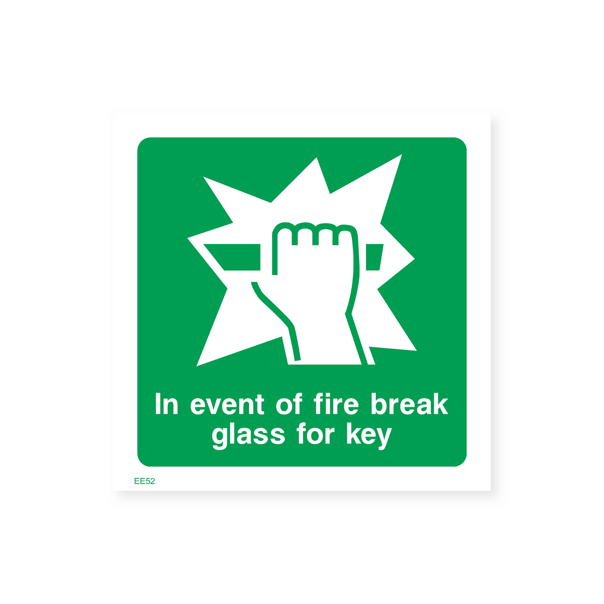 In Event of Fire - Break Glass for Key Sign – Safety Signs & Stickers