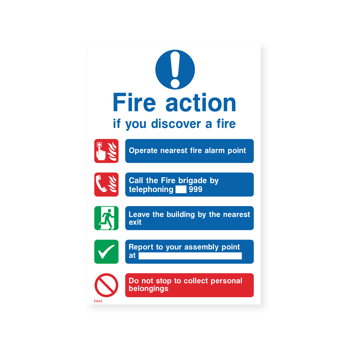 Fire Action - Do Not Stop to Collect Belongings Sign – Safety Signs ...