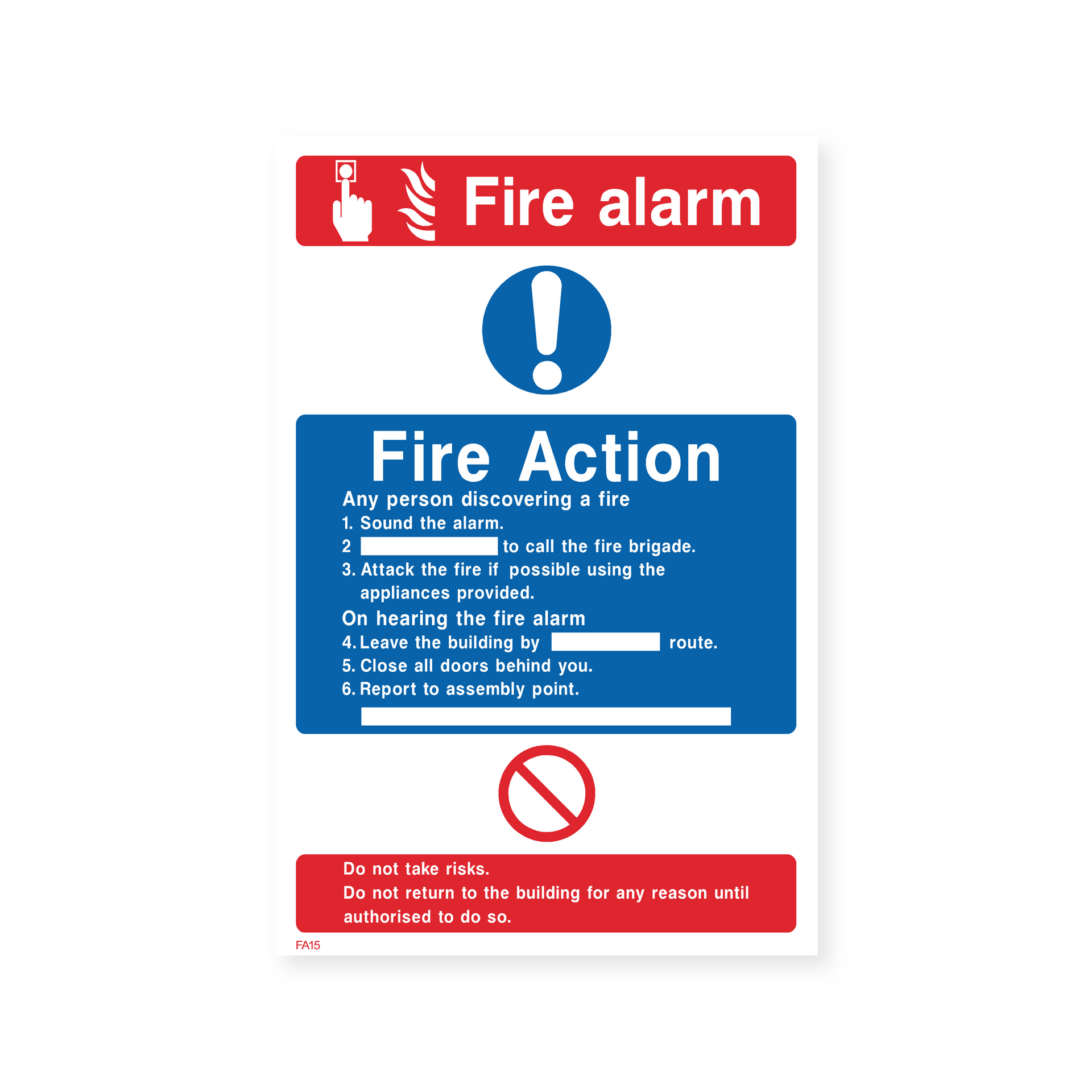 Fire Alarm - Fire Action - Do Not Take Risks Sign – Safety Signs & Stickers