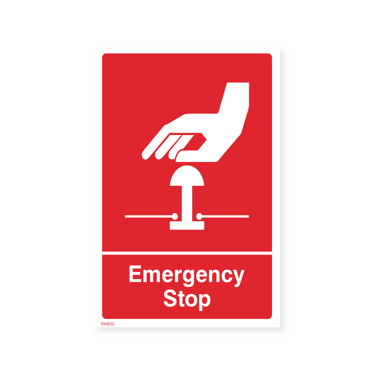 Emergency Stop - Red Sign – Safety Signs & Stickers