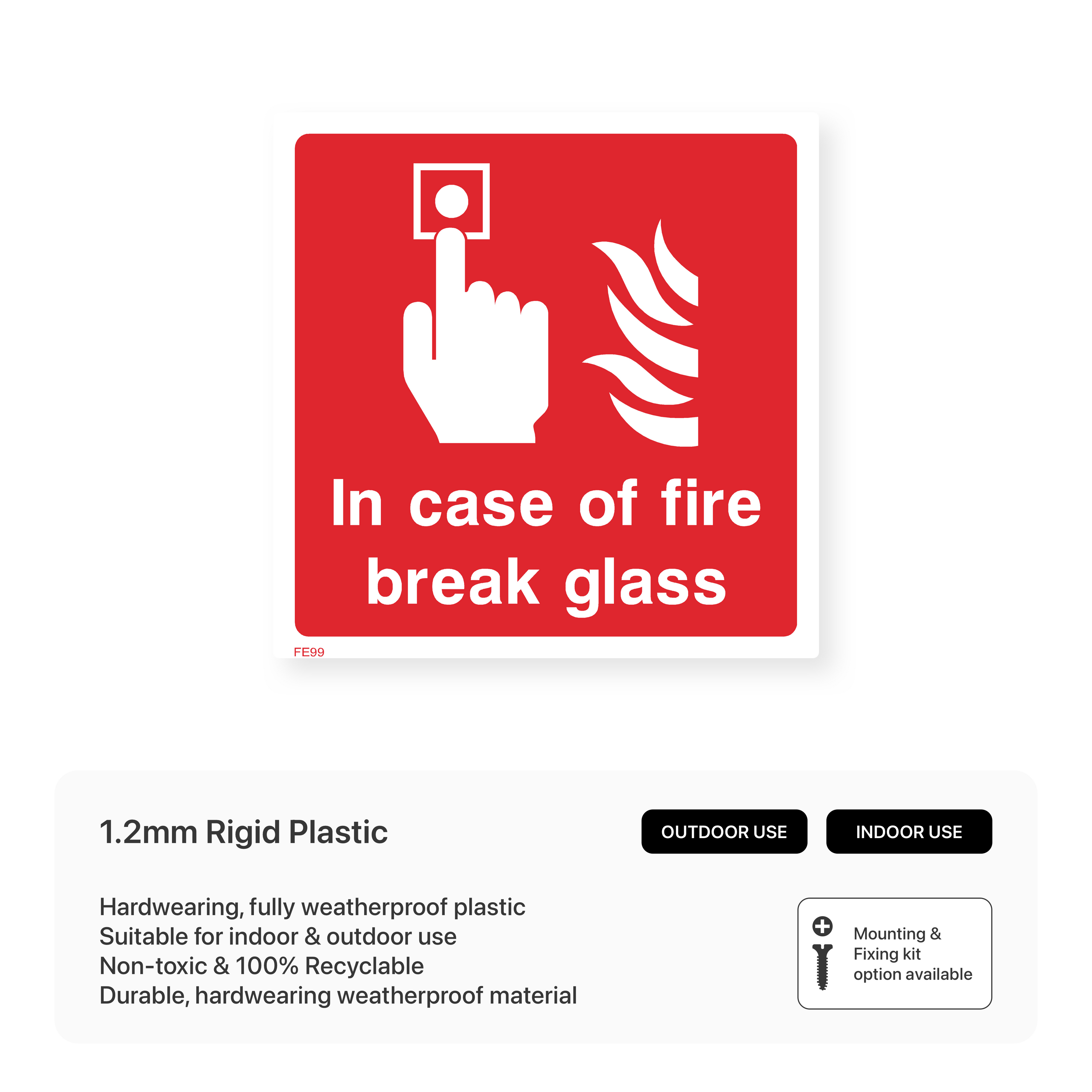 In Case of Fire Break Glass Sign – Safety Signs & Stickers