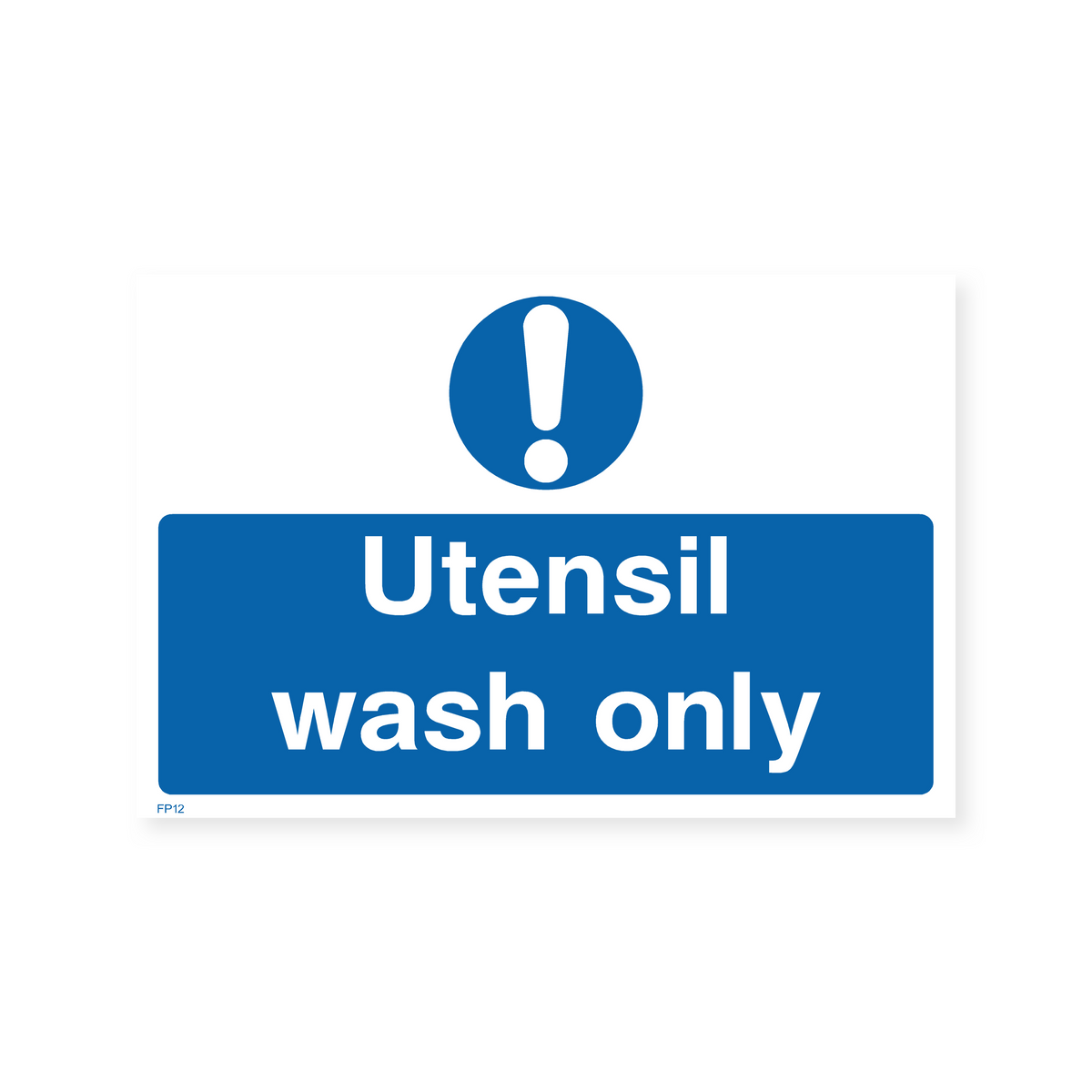 Utensil Wash Only Sign – Safety Signs & Stickers