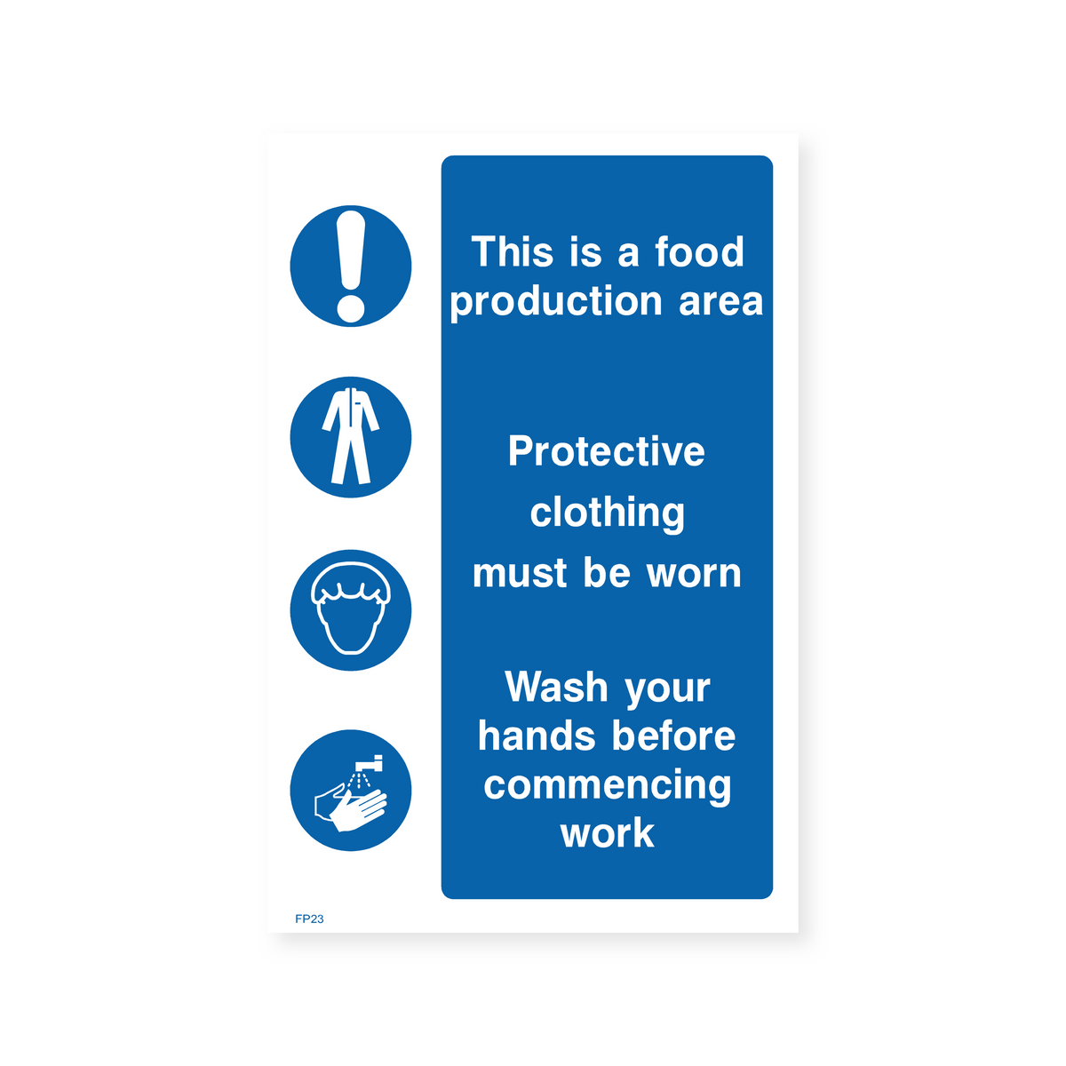 This Is a Food Production Area Sign – Safety Signs & Stickers