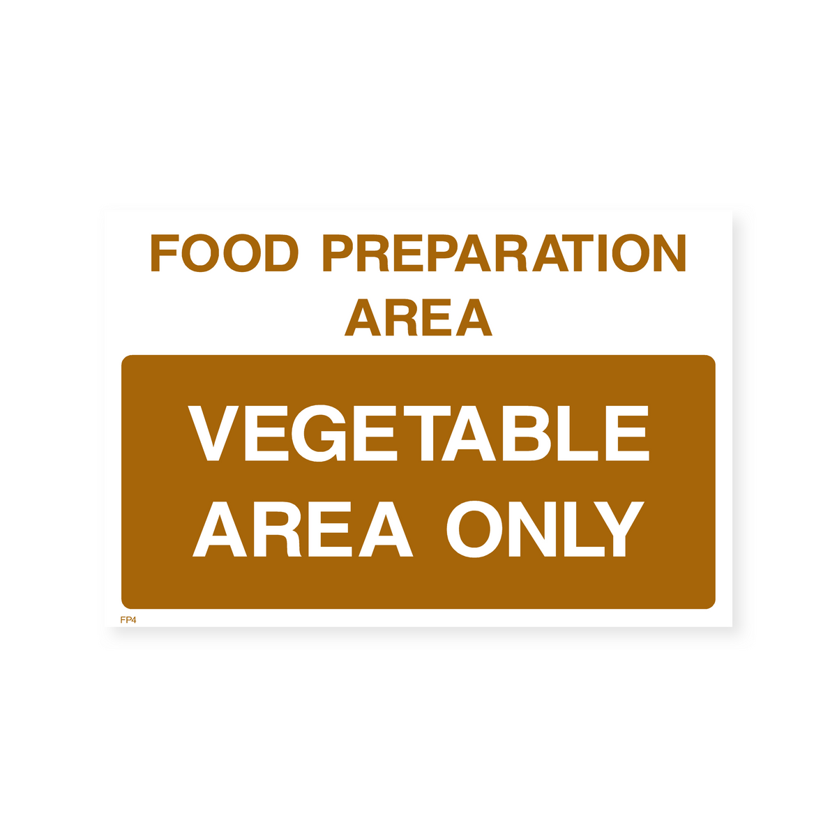 Vegetable Area Only Sign – Safety Signs & Stickers