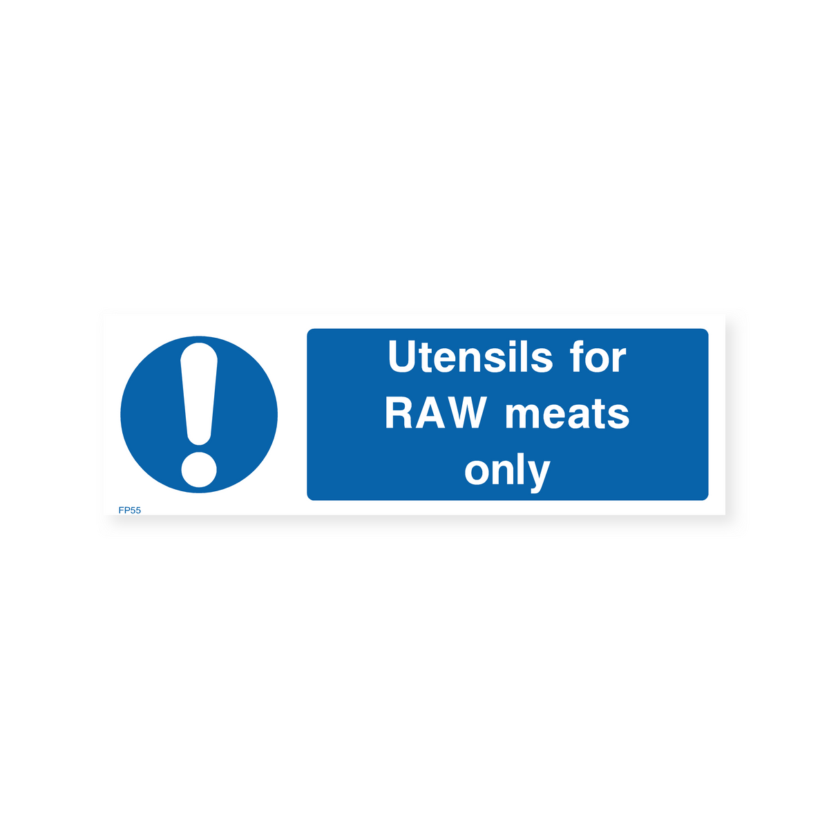 Utensils for RAW Meats Only Sign – Safety Signs & Stickers
