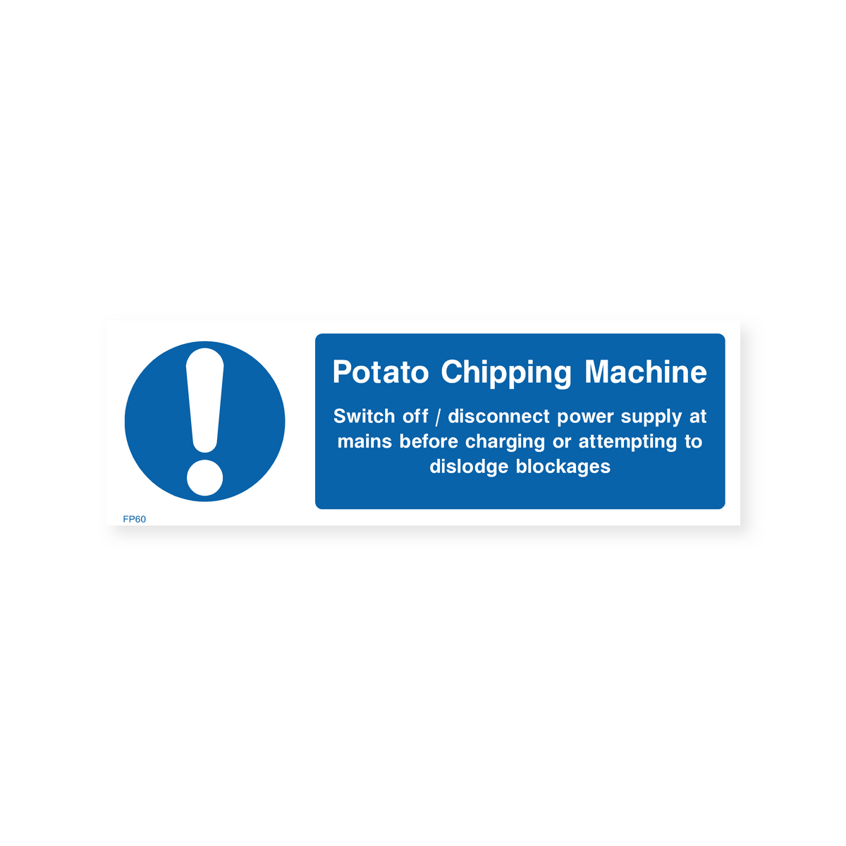 Potato Chipping Machine Safety Sign – Safety Signs & Stickers