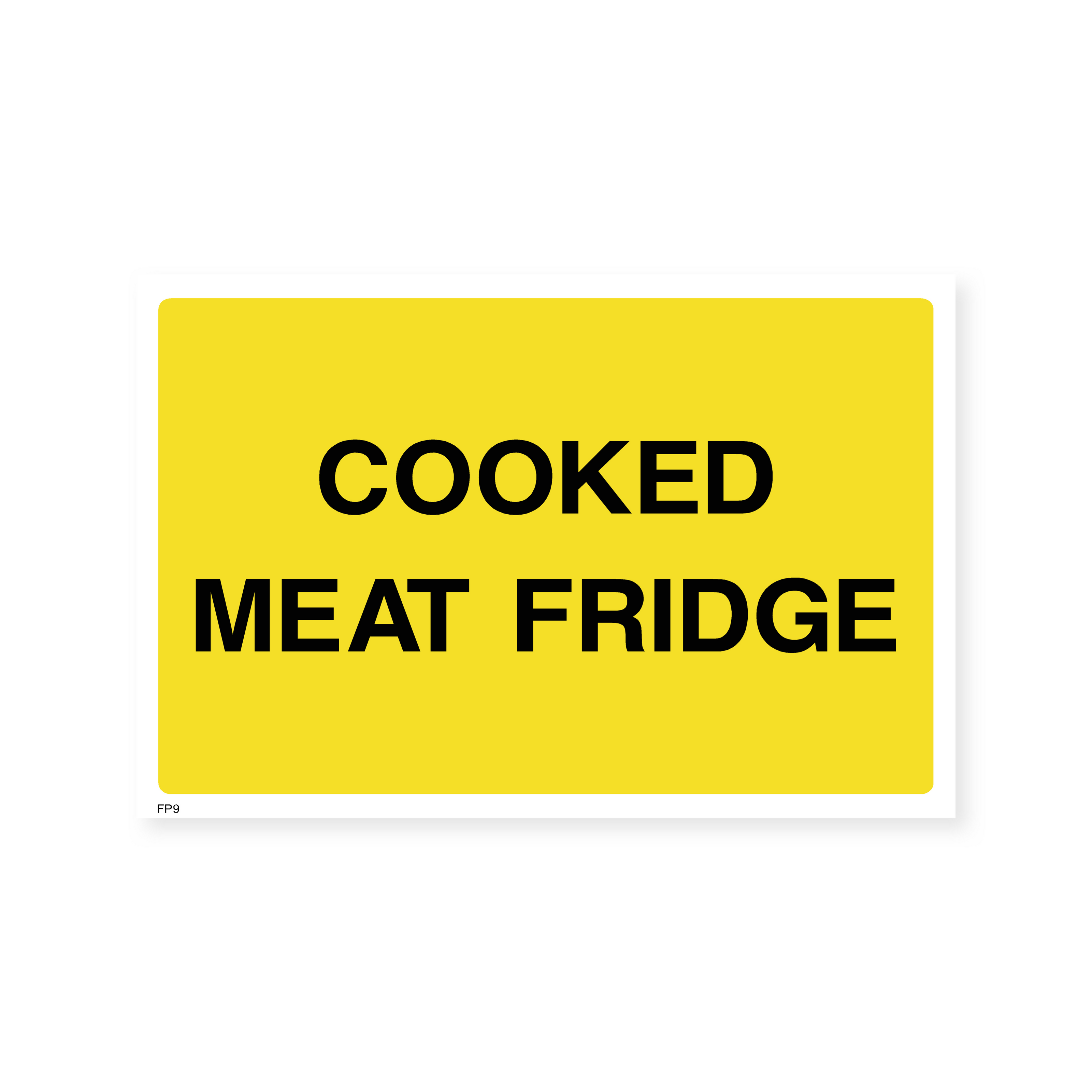 Cooked Meat Fridge Sign – Safety Signs & Stickers