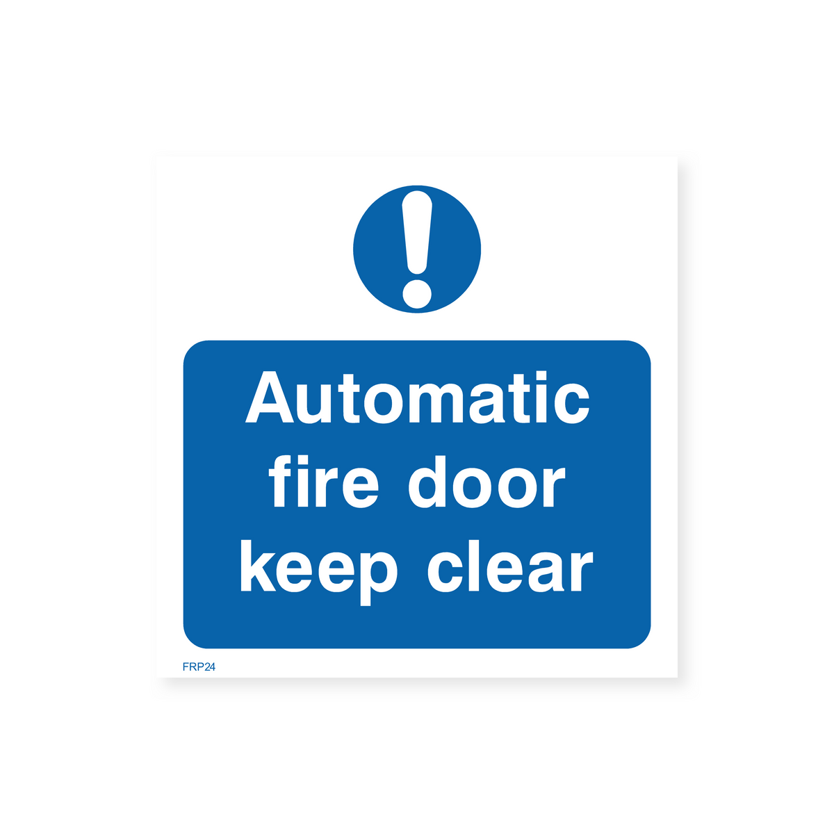Automatic Fire Door Keep Clear Sign – Safety Signs & Stickers