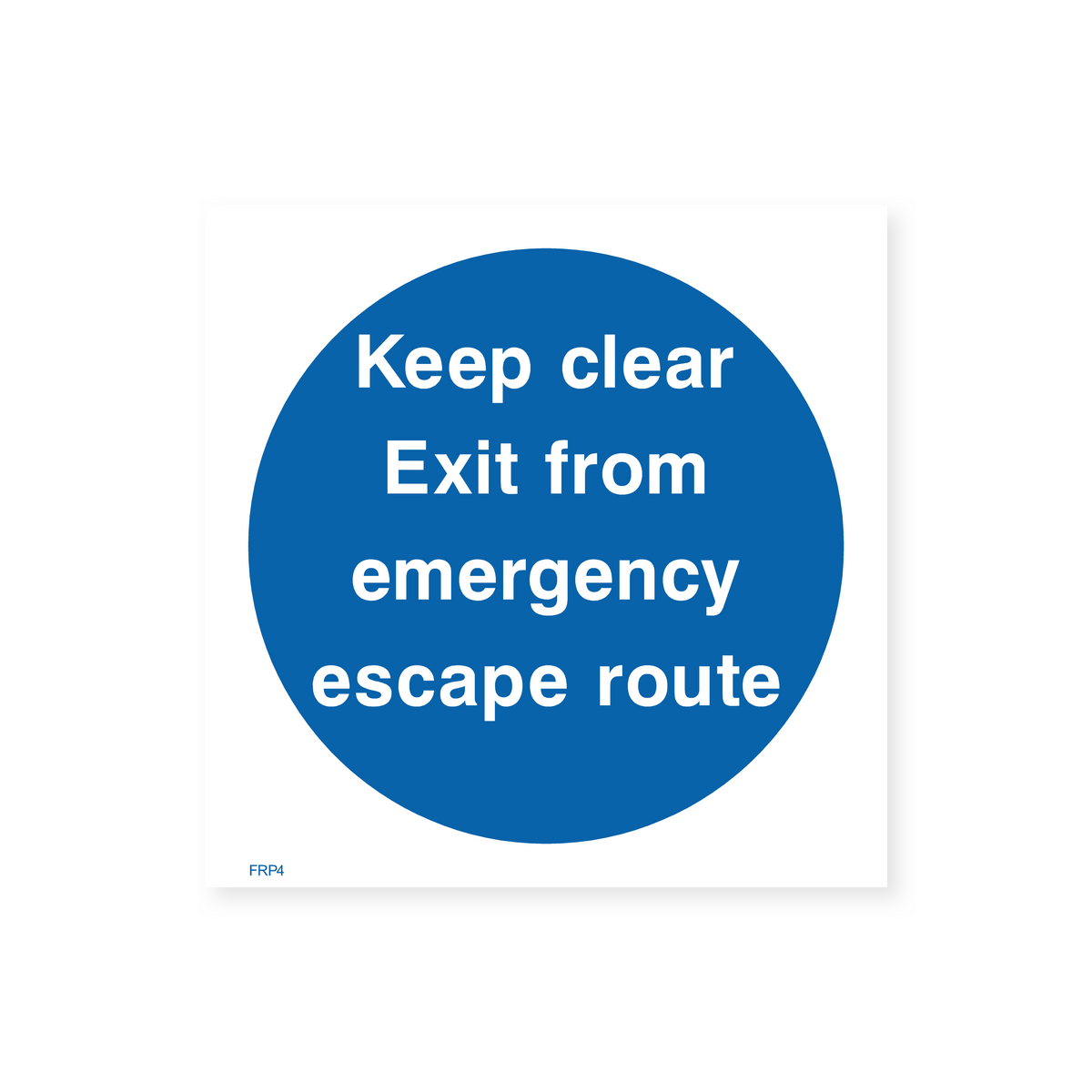 Keep Clear Exit from Emergency Escape Route Sign – Safety Signs & Stickers