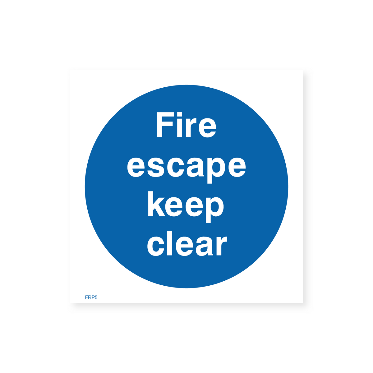 Fire Escape Keep Clear Sign – Safety Signs & Stickers