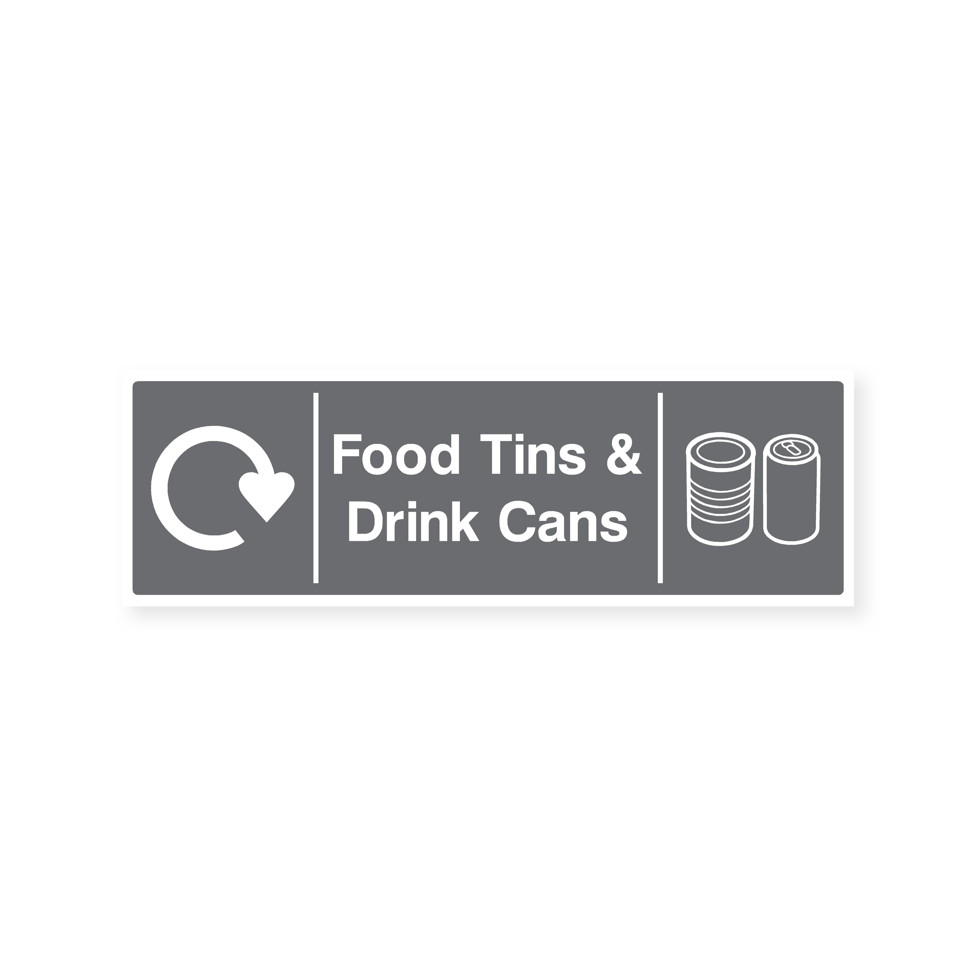Food Tins & Drink Cans Recycling - Safety Sign – Safety Signs & Stickers