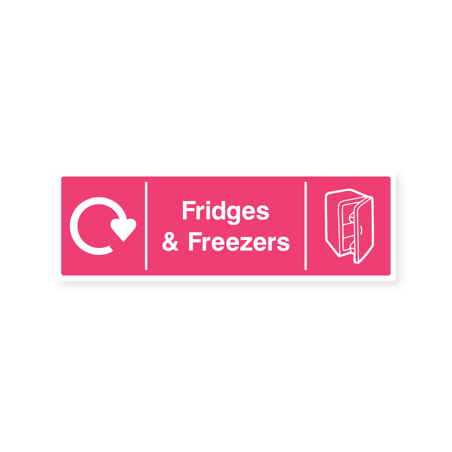 Fridge & Freezers Recycling - Safety Sign – Safety Signs & Stickers