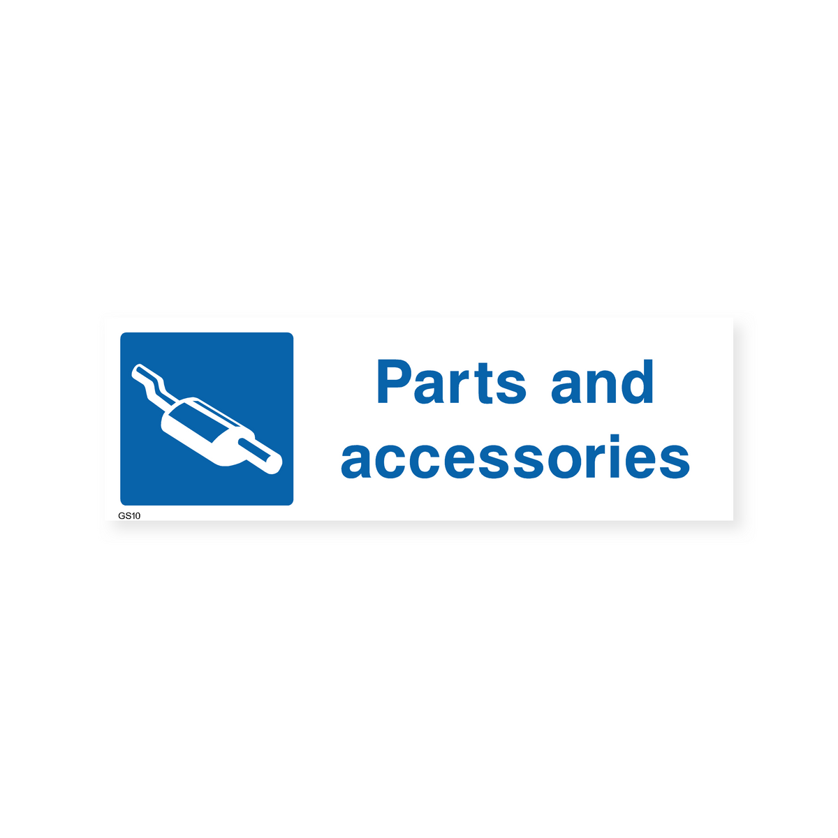 Parts and Accessories Sign – Safety Signs & Stickers