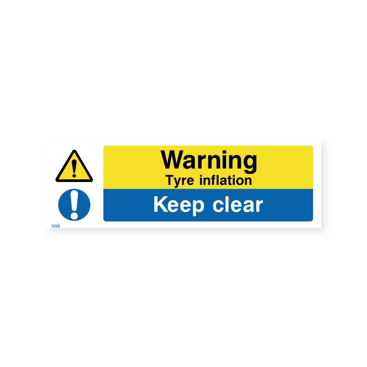 Warning - Tyre Inflation - Keep Clear Sign – Safety Signs & Stickers