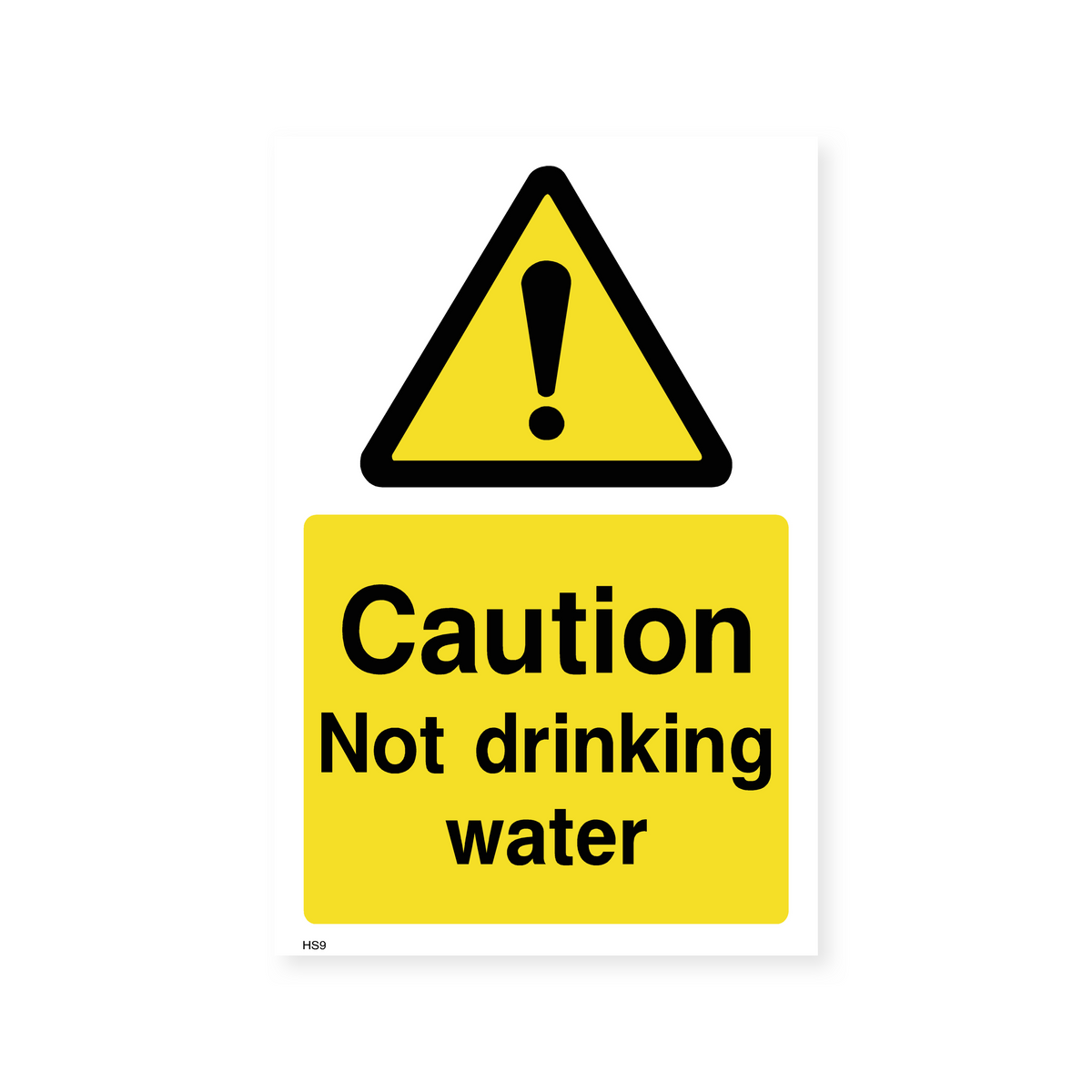 Caution - Not Drinking Water Sign – Safety Signs & Stickers