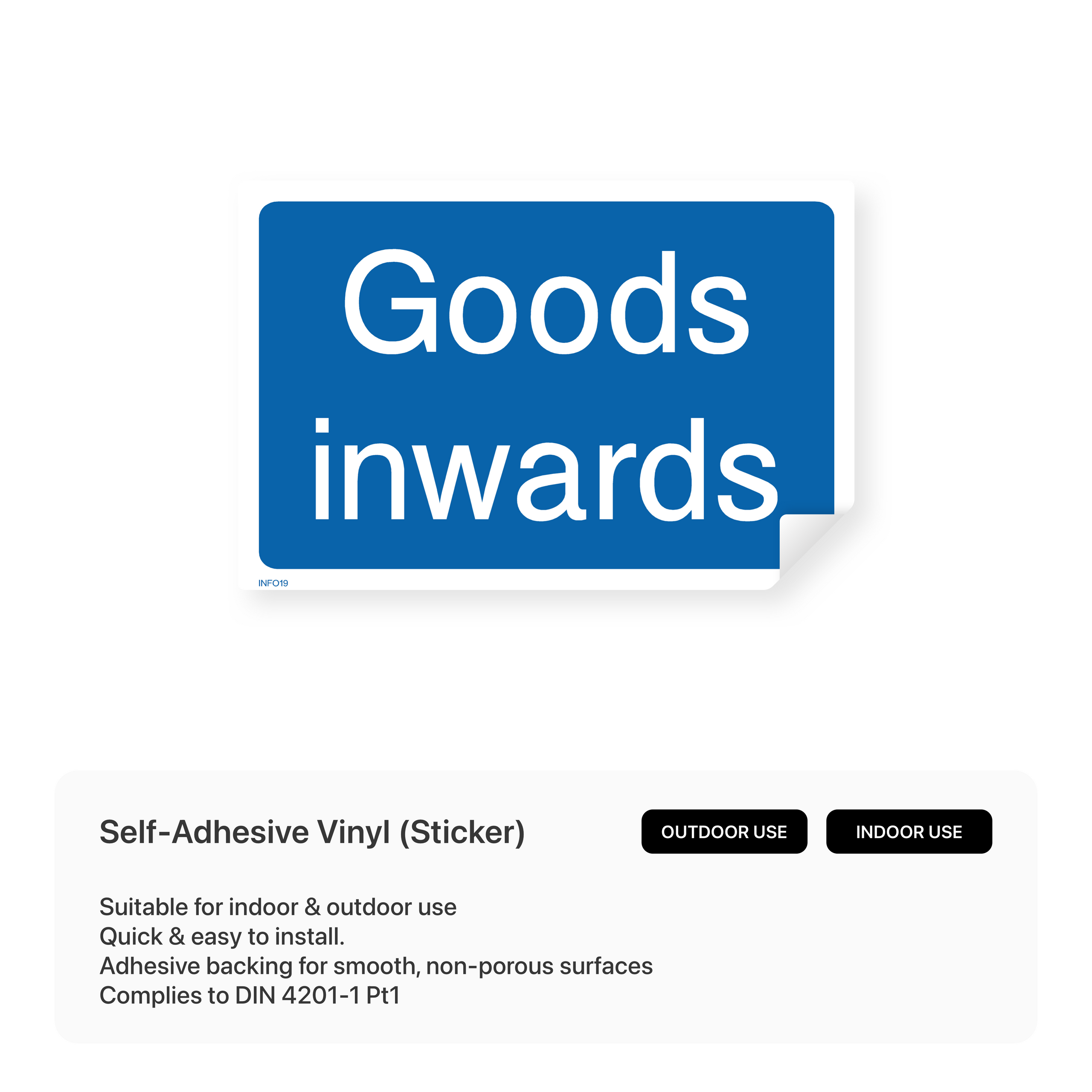 Goods Inwards Sign – Safety Signs & Stickers