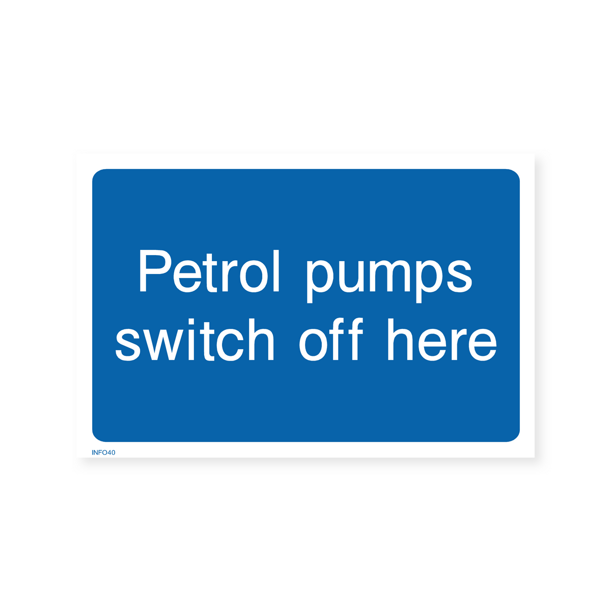 Petrol Pumps Switch Off Here Sign – Safety Signs & Stickers