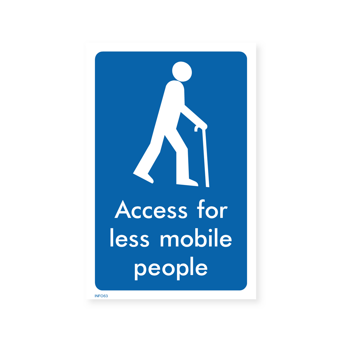 Access for Less Mobile People Sign – Safety Signs & Stickers