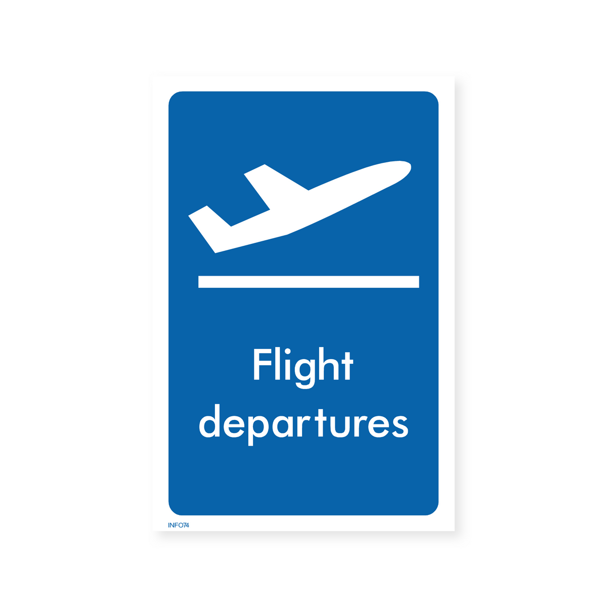 Flight Departures Sign – Safety Signs & Stickers