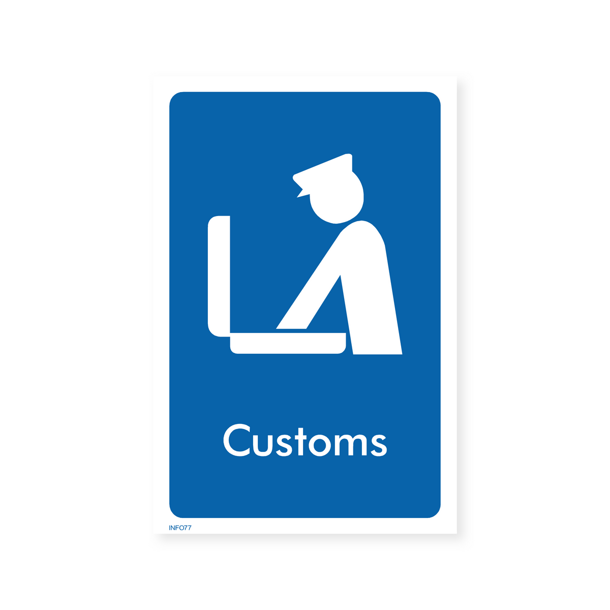 Customs Sign – Safety Signs & Stickers