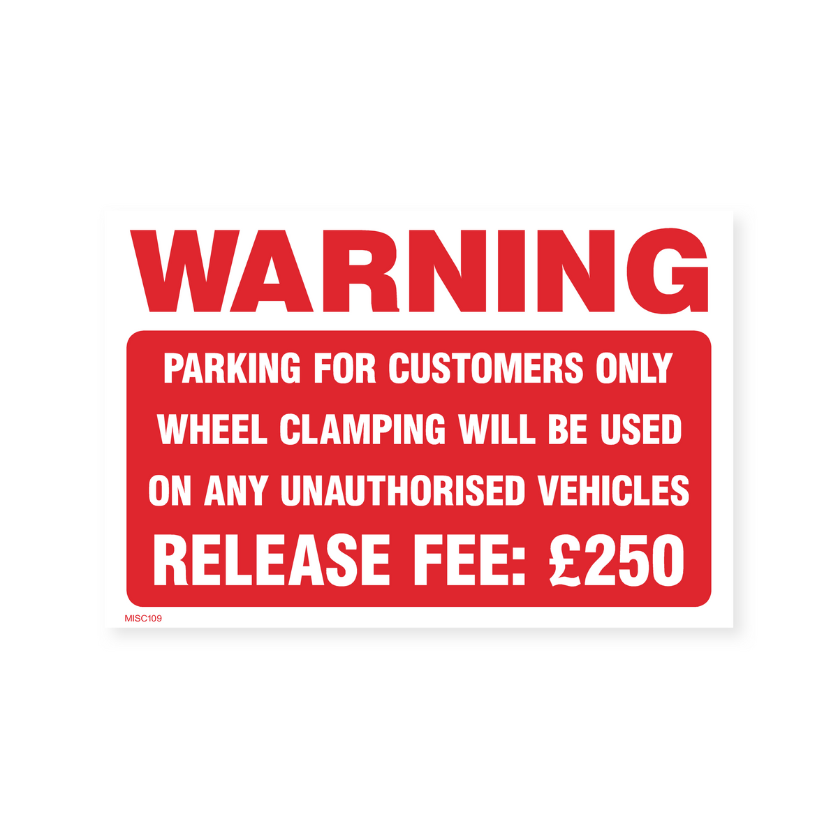 Parking For Customers Only Sign (£250 Fee) – Safety Signs & Stickers
