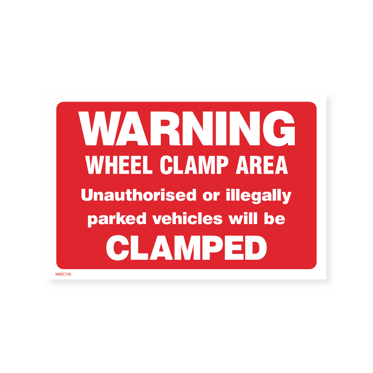 Wheel Clamp Area Warning Sign – Safety Signs & Stickers