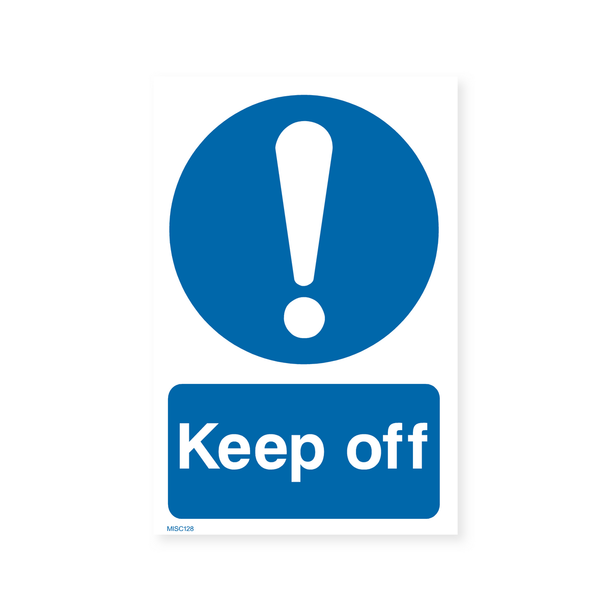 Keep Off Sign – Safety Signs & Stickers