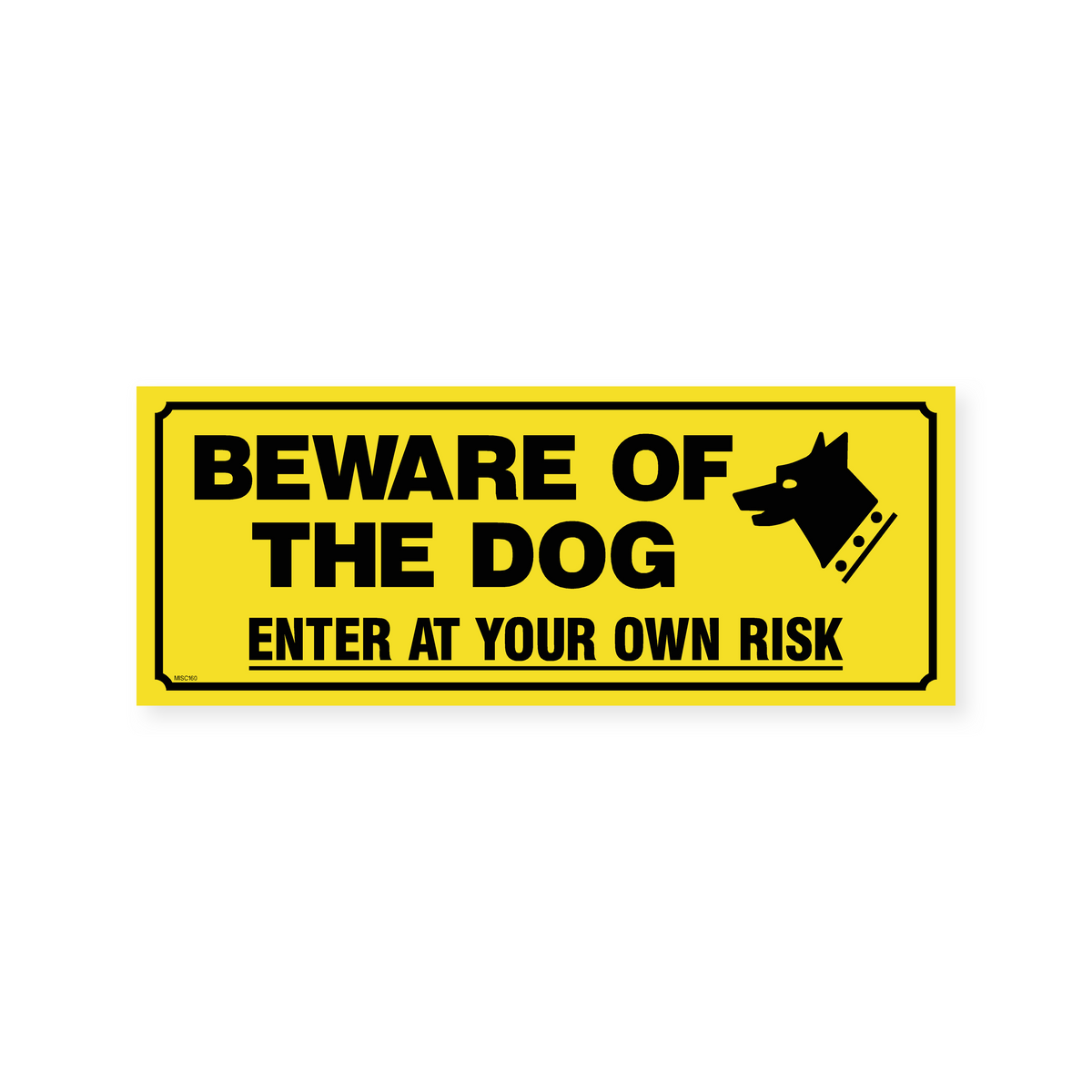 Beware of Dog Sign (Enter at Your Own Risk) – Safety Signs & Stickers