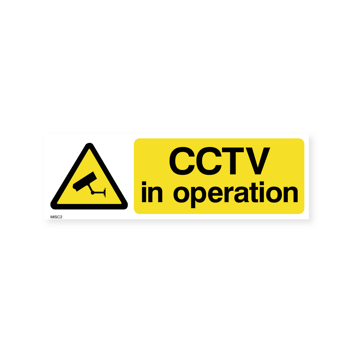 CCTV in Operation Sign – Safety Signs & Stickers