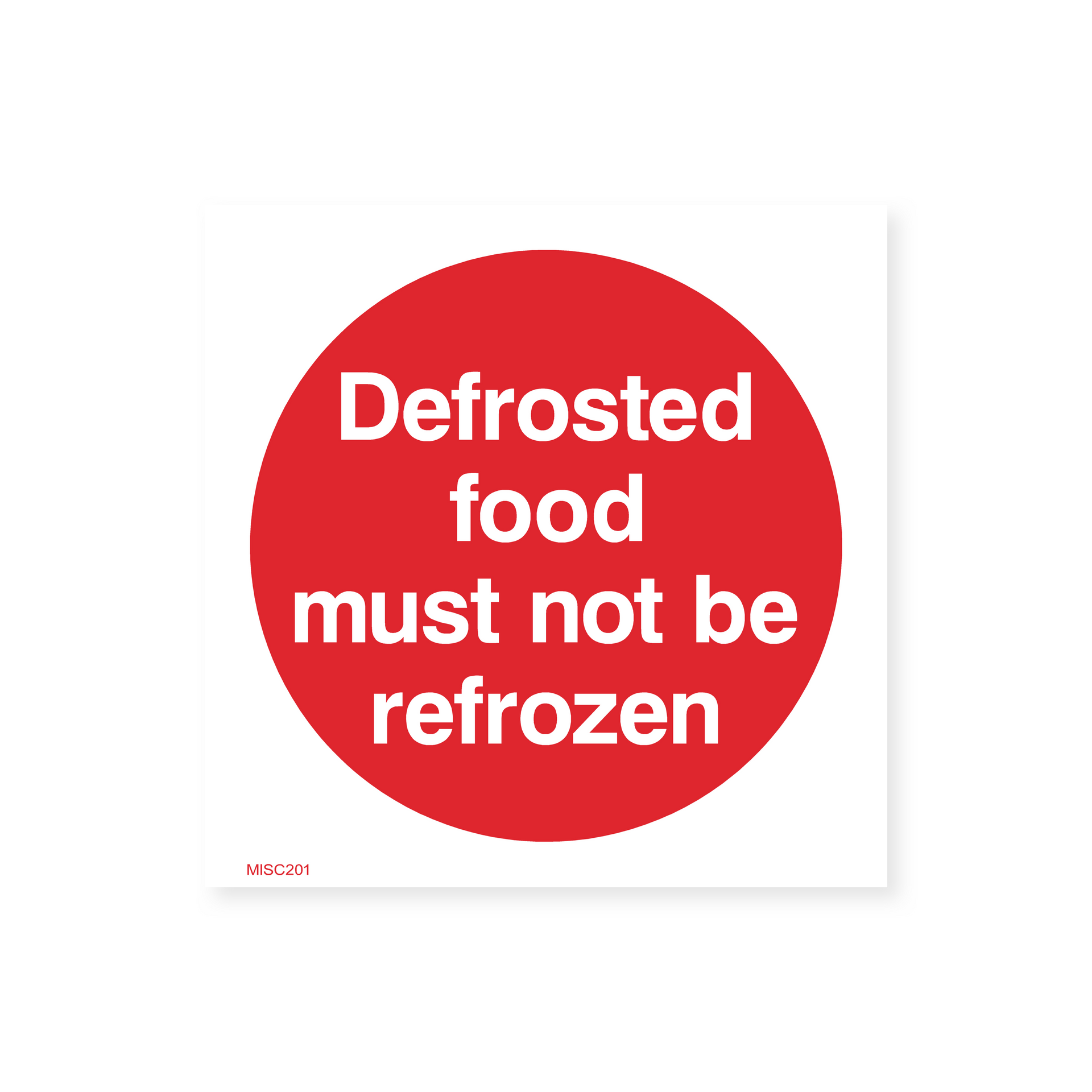 Defrosted Food Sign – Safety Signs & Stickers