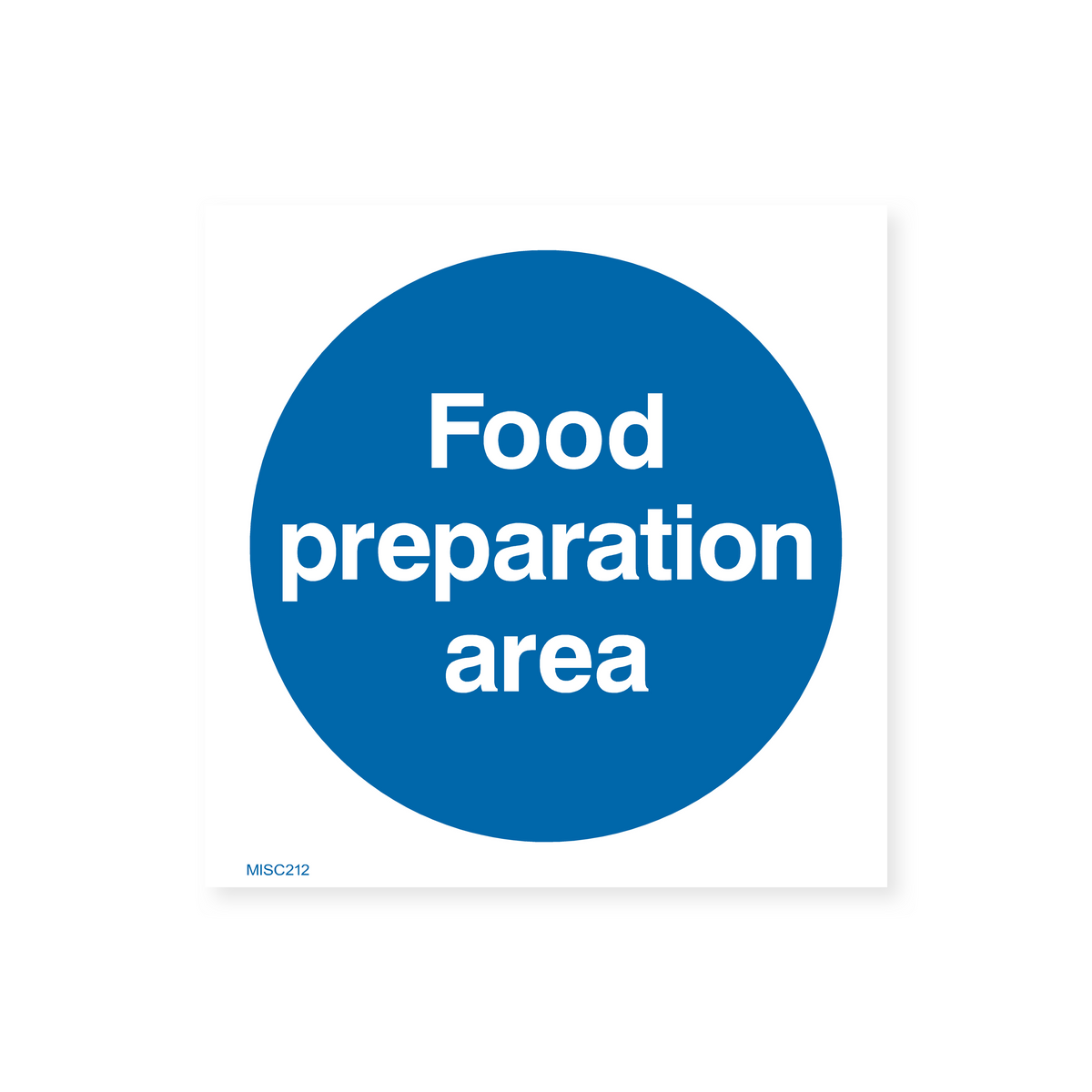 Food Preparation Area Sign – Safety Signs & Stickers