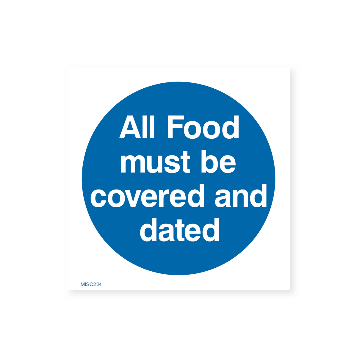 All Food Must Be Covered Sign – Safety Signs & Stickers