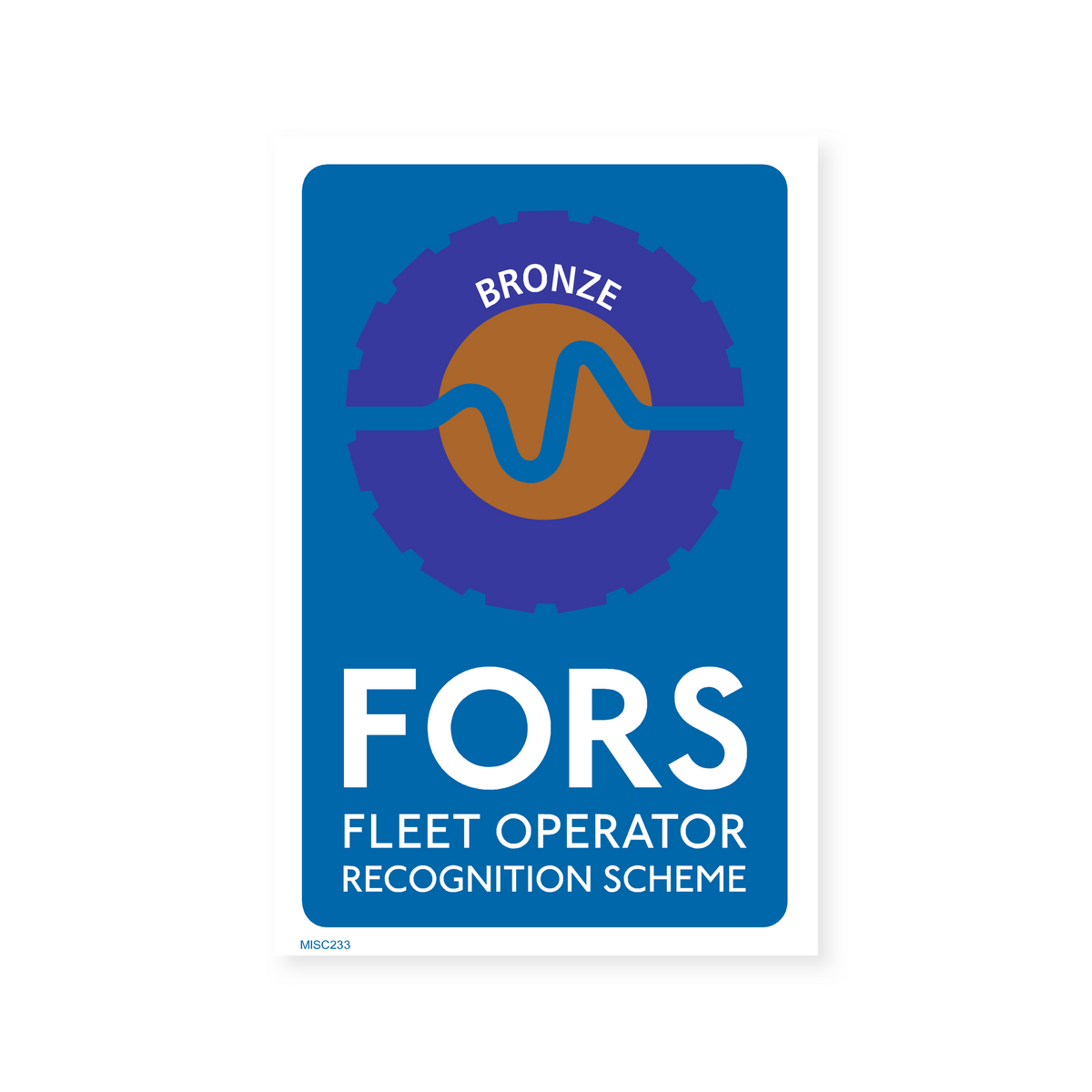 Bronze FORS Fleet Operator Sign – Safety Signs & Stickers