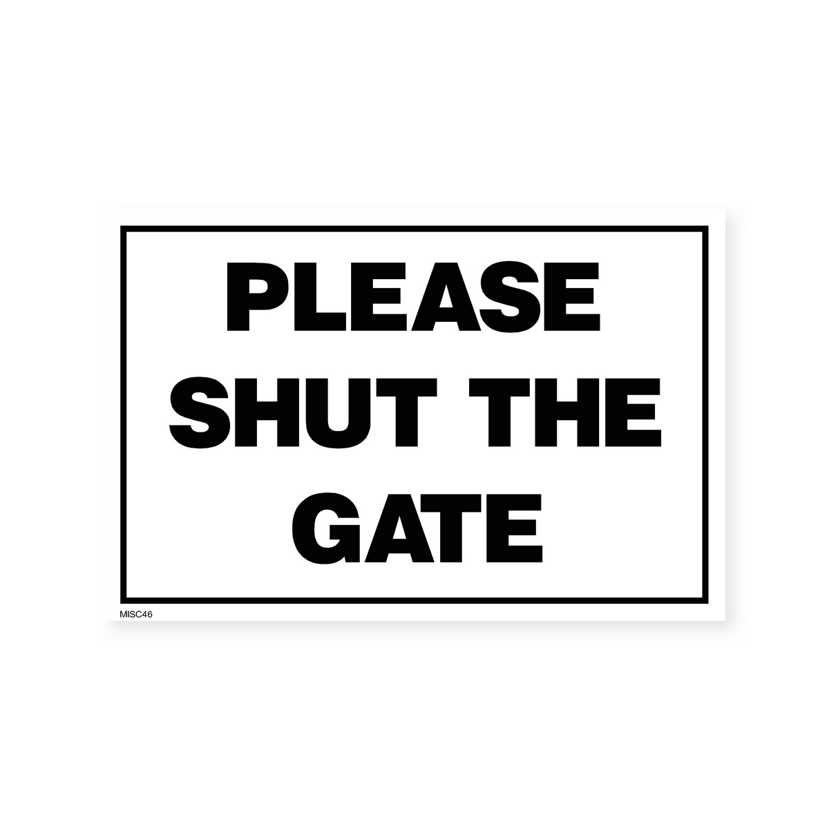 Please Shut the Gate Sign – Safety Signs & Stickers