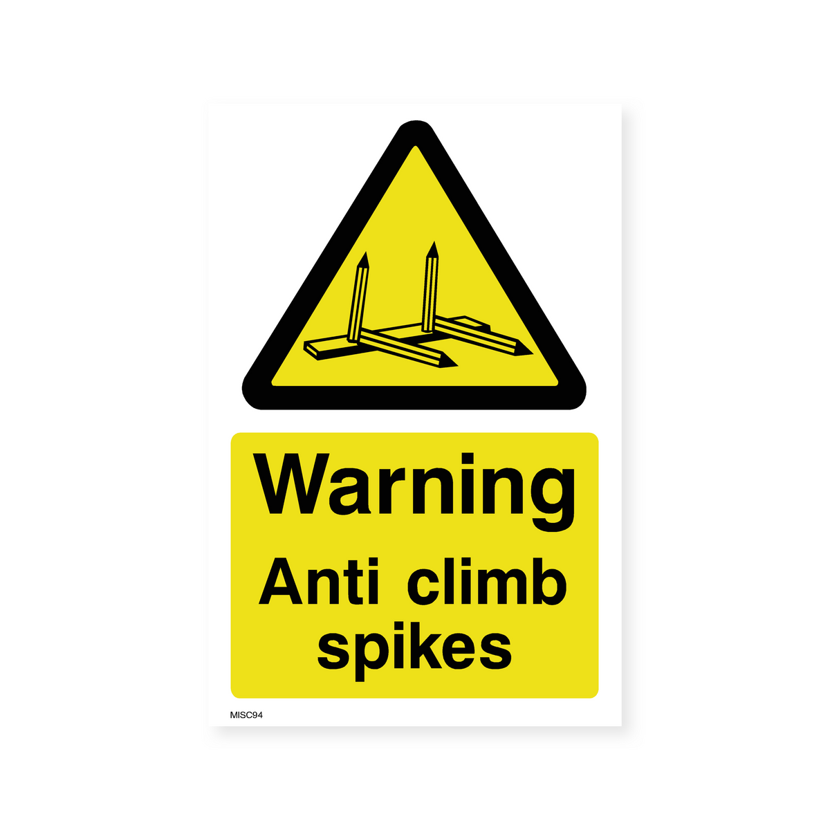 Warning Anti-Climb Spikes Sign – Safety Signs & Stickers