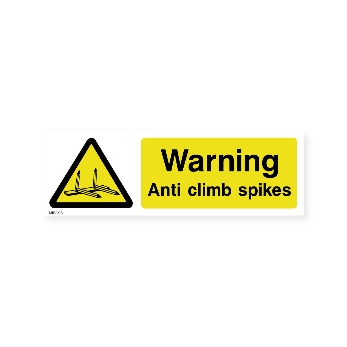 Anti-Climb Spikes Warning Sign – Safety Signs & Stickers