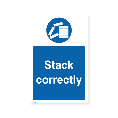 Stack Correctly Sign – Safety Signs & Stickers