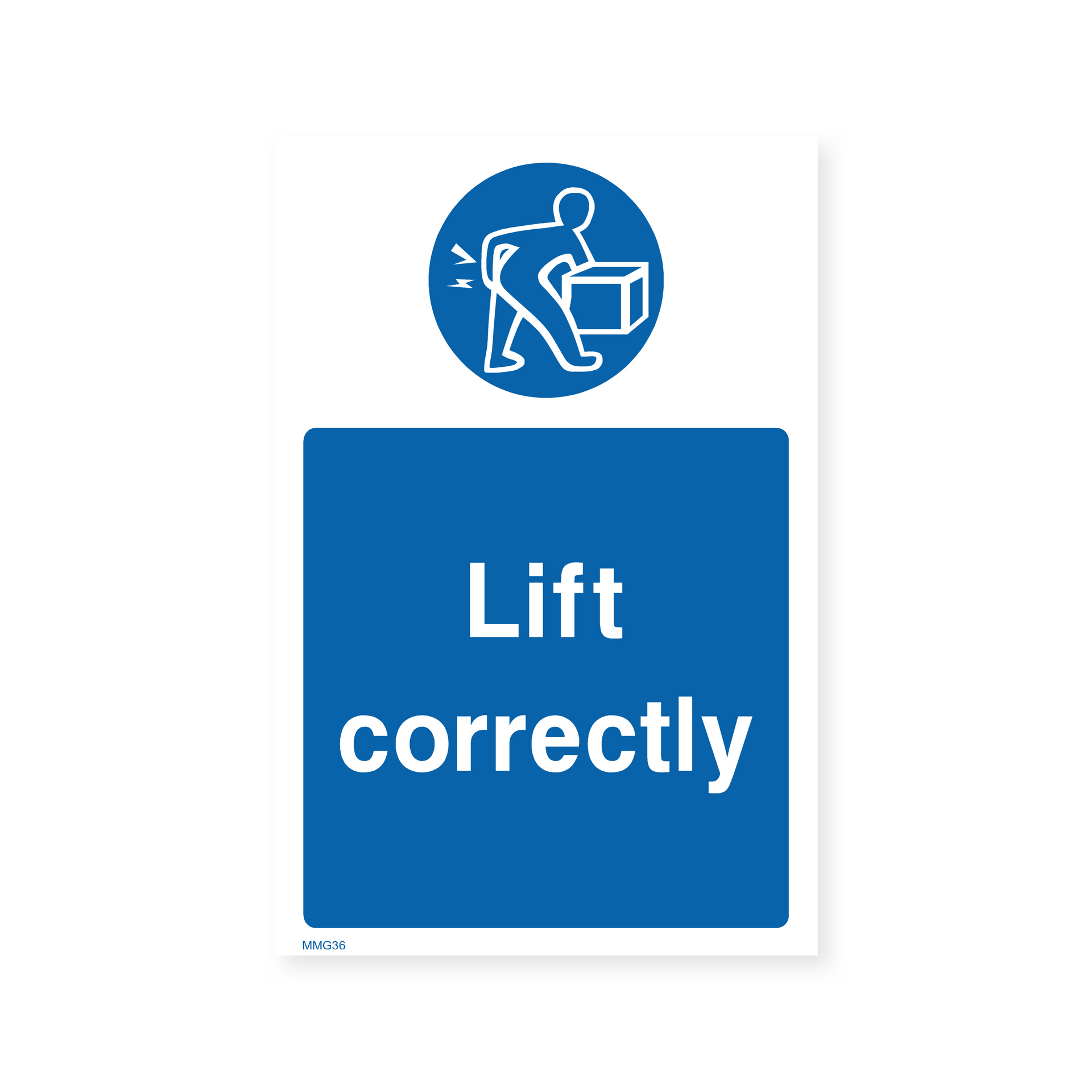 Lift Correctly Sign – Safety Signs & Stickers