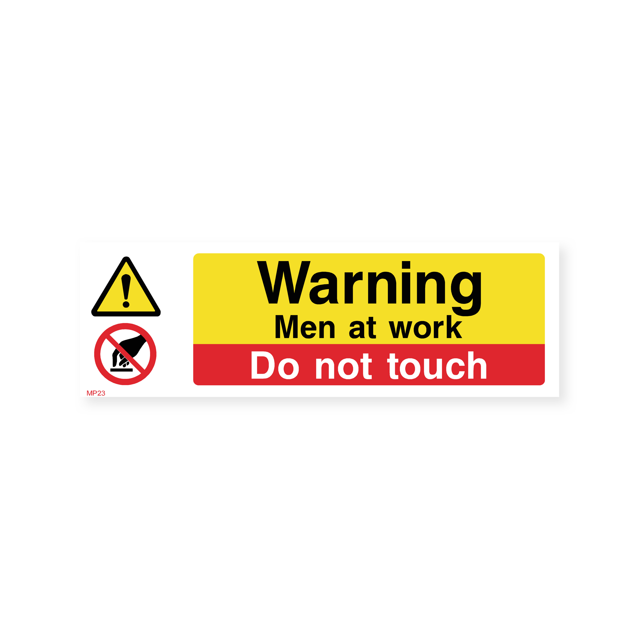 Men at Work - Do Not Touch Sign – Safety Signs & Stickers